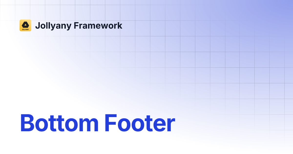 Bottom Footer | Jollyany Framework