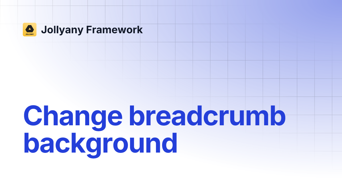 Change breadcrumb background | Jollyany Framework
