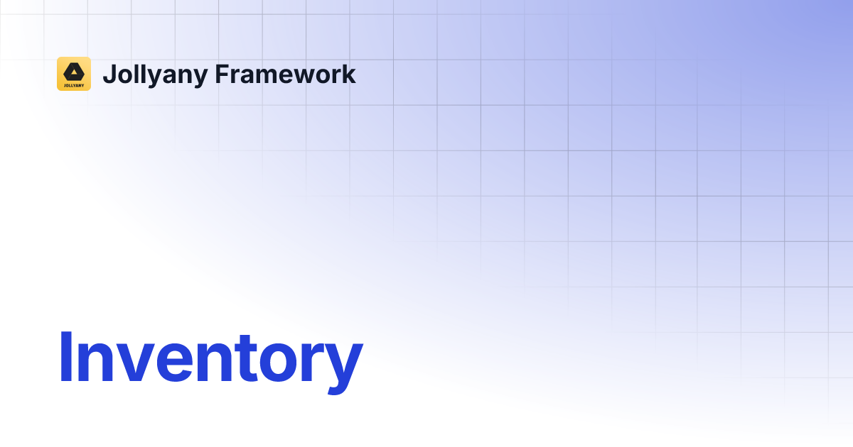 Inventory | Jollyany Framework